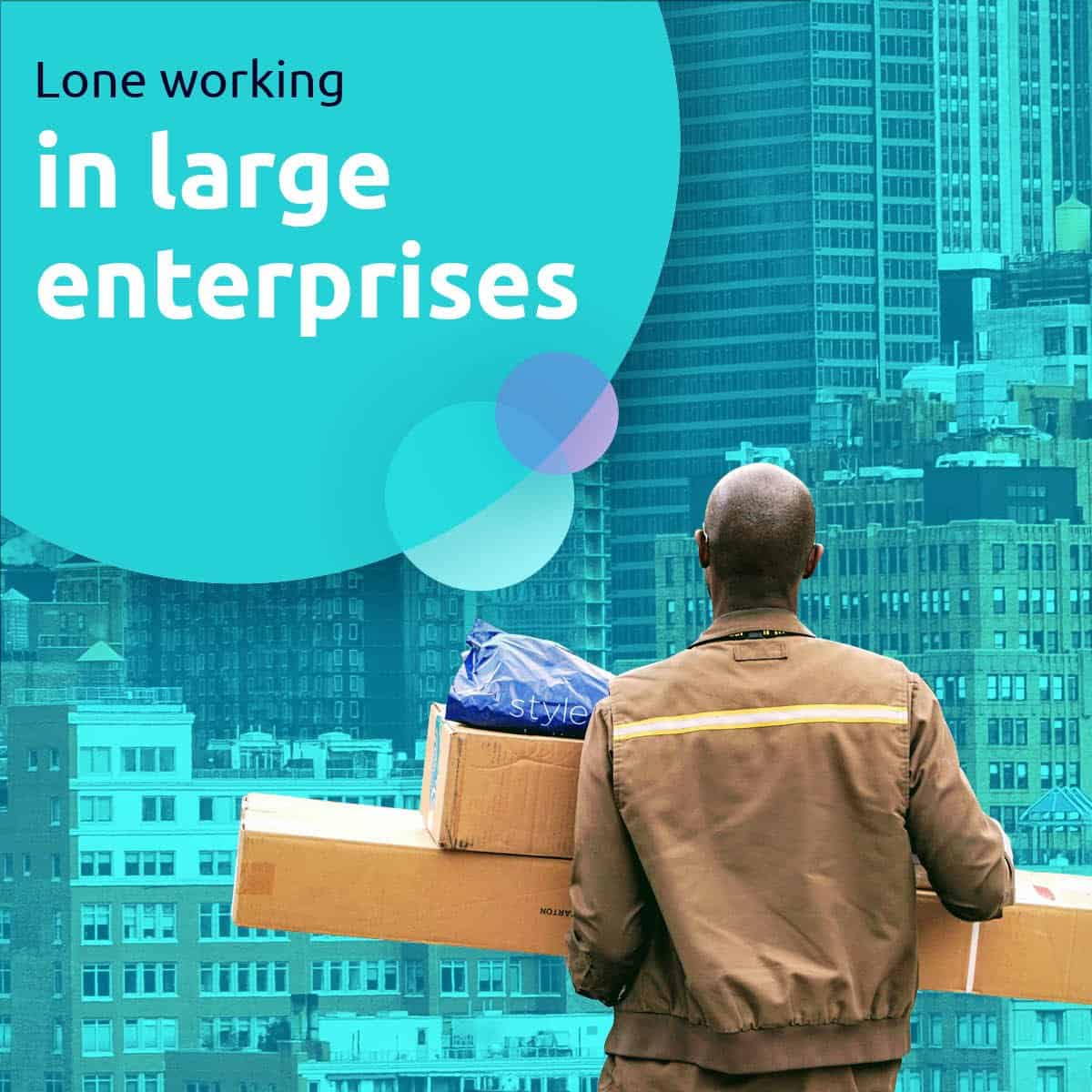 Lone working in large enterprises | Safepoint Lone Worker Apps and Lone ...